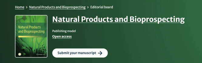 OA双月刊，国人发文第一，JCR Q1区，IF=4.8 | 国产SCI期刊推荐：Nat. Prod. Bioprospect.-特诺科技官方网站